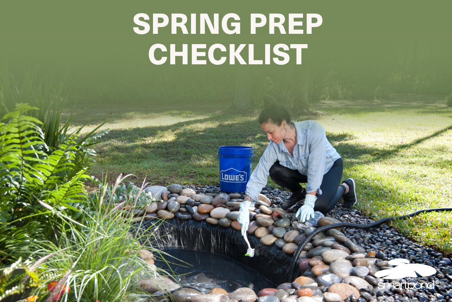 Spring Prep Checklist – smartpond® Backyard Blog